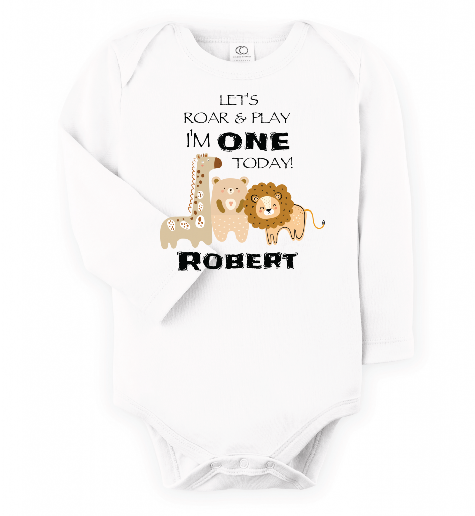 "Let's Roar & Play I'm One Today"- Personalize A Baby Onesie